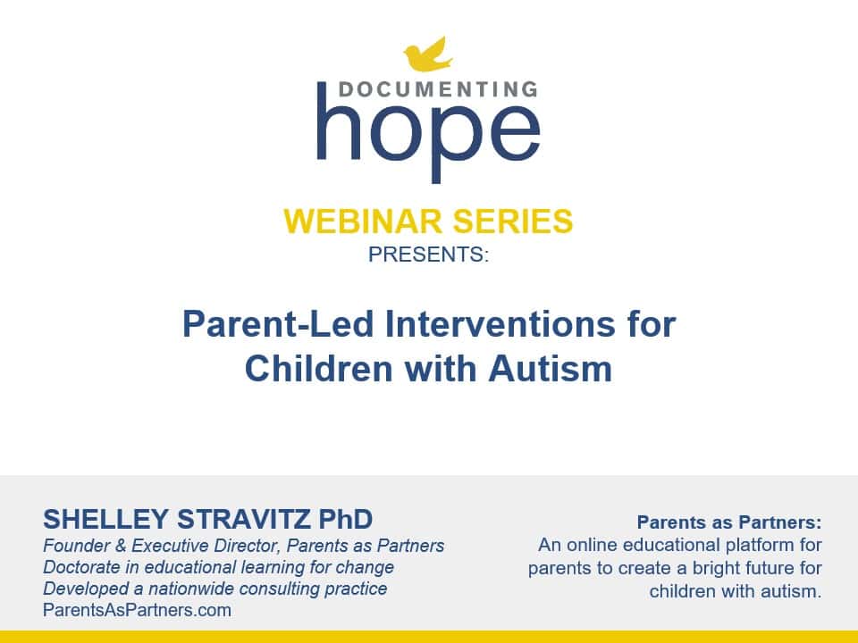 Parent-Led Interventions for Children with Autism - Documenting Hope