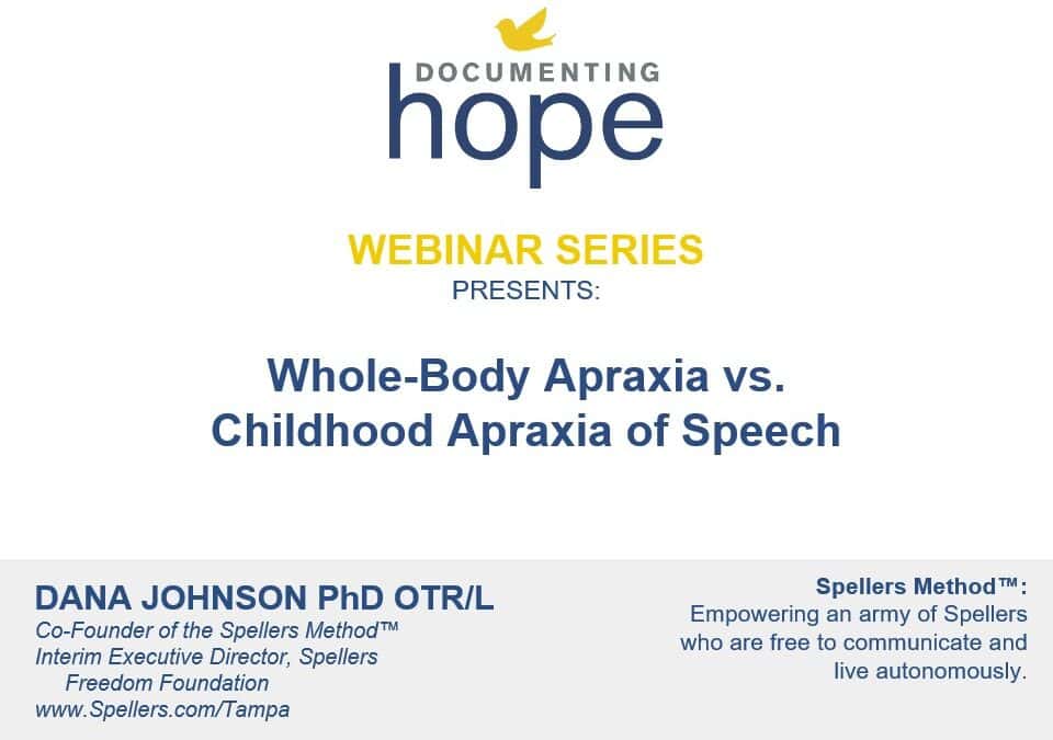 Whole-Body Apraxia vs. Childhood Apraxia of Speech with Dana Johnson ...