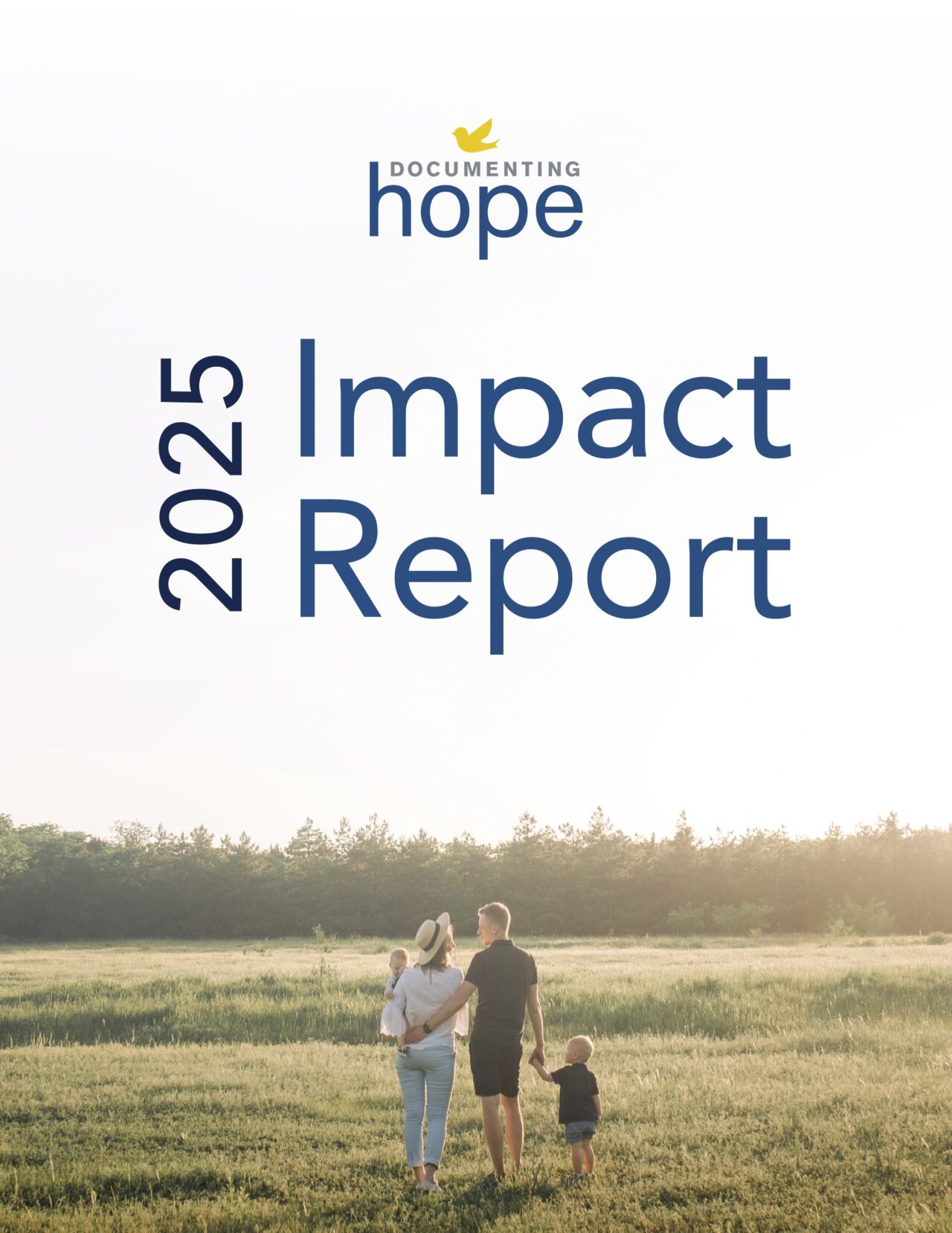 2025 Documenting Hope Impact Report - Documenting Hope